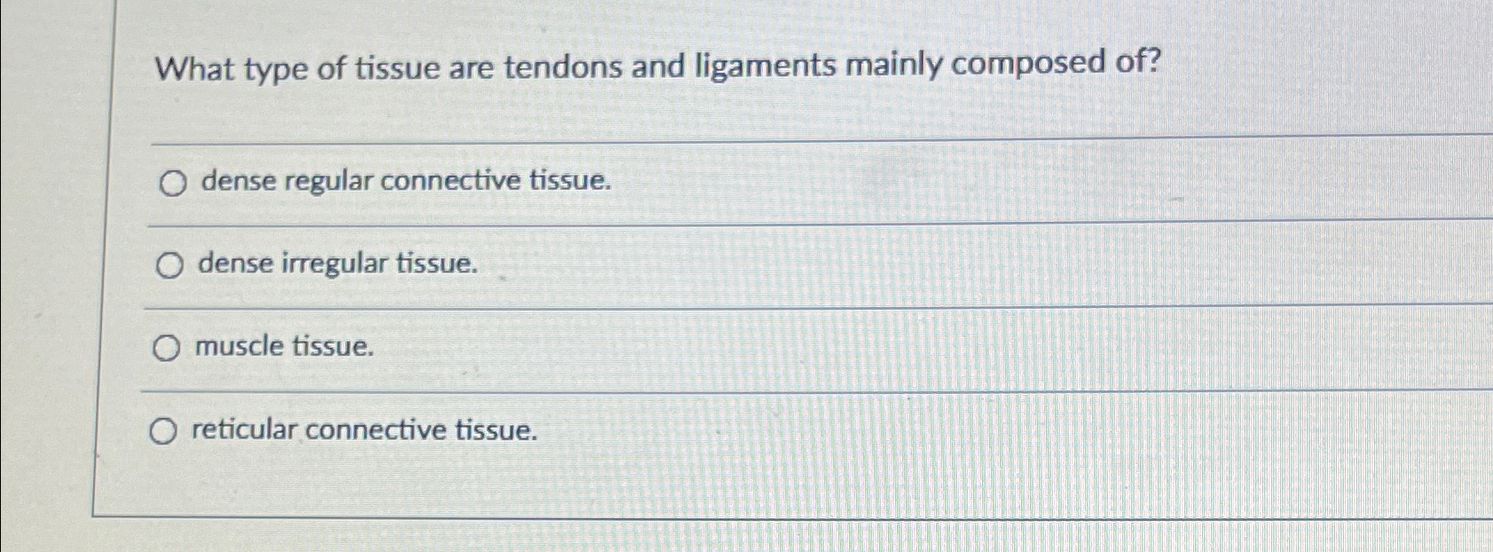 Solved What type of tissue are tendons and ligaments mainly | Chegg.com Solved What type of tissue are tendons and ligaments mainly | Chegg.com