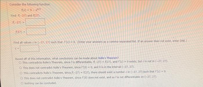 Solved Consider the following function. f(x)=9−x2/3 Find | Chegg.com