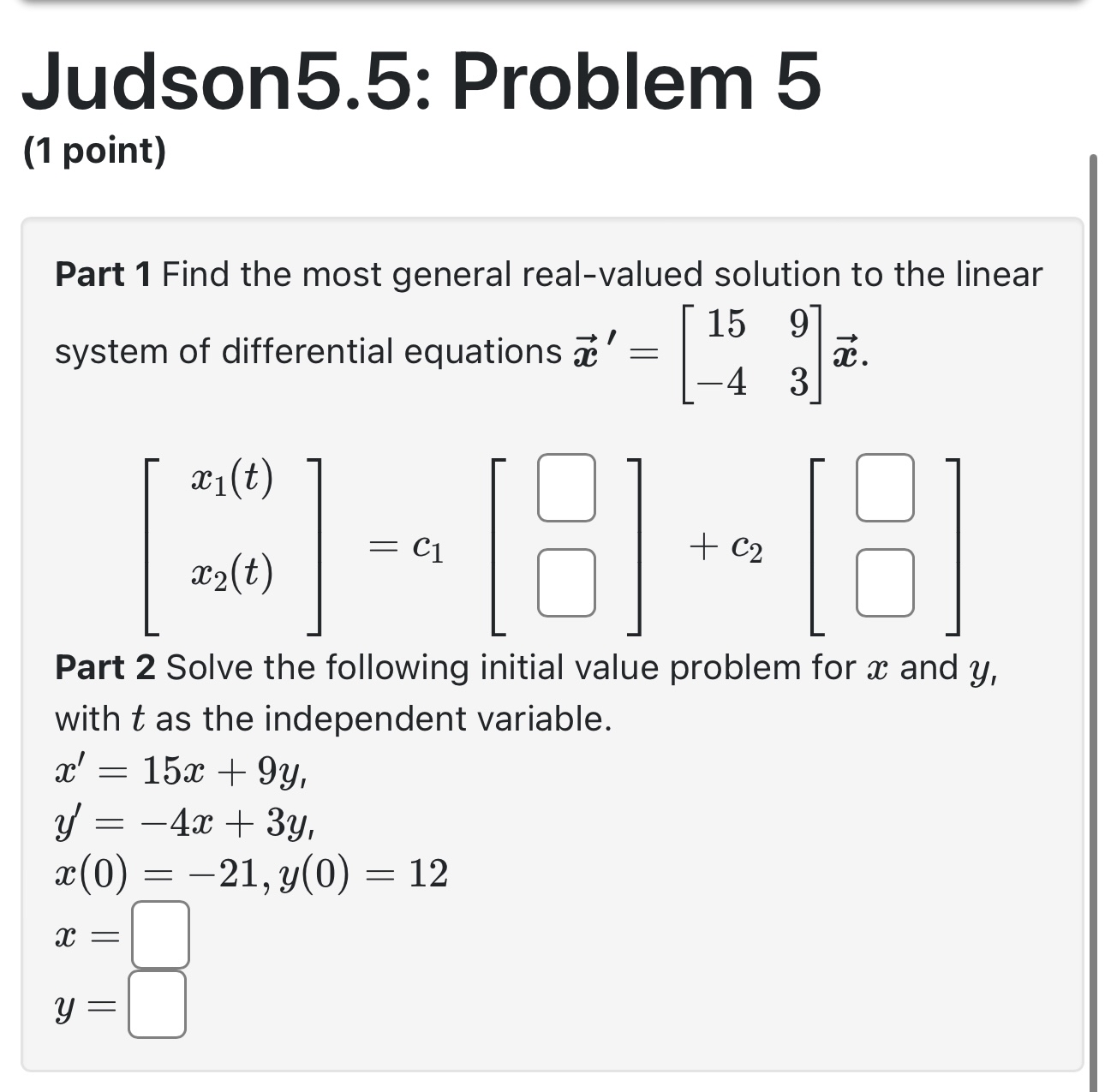 Solved Judson5.5: Problem 5(1 ﻿point)Part 1 ﻿Find the most | Chegg.com