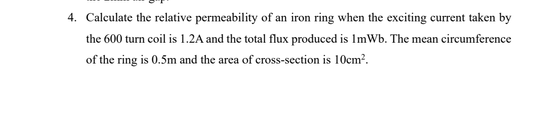 Solved Calculate the relative permeability of an iron ring | Chegg.com