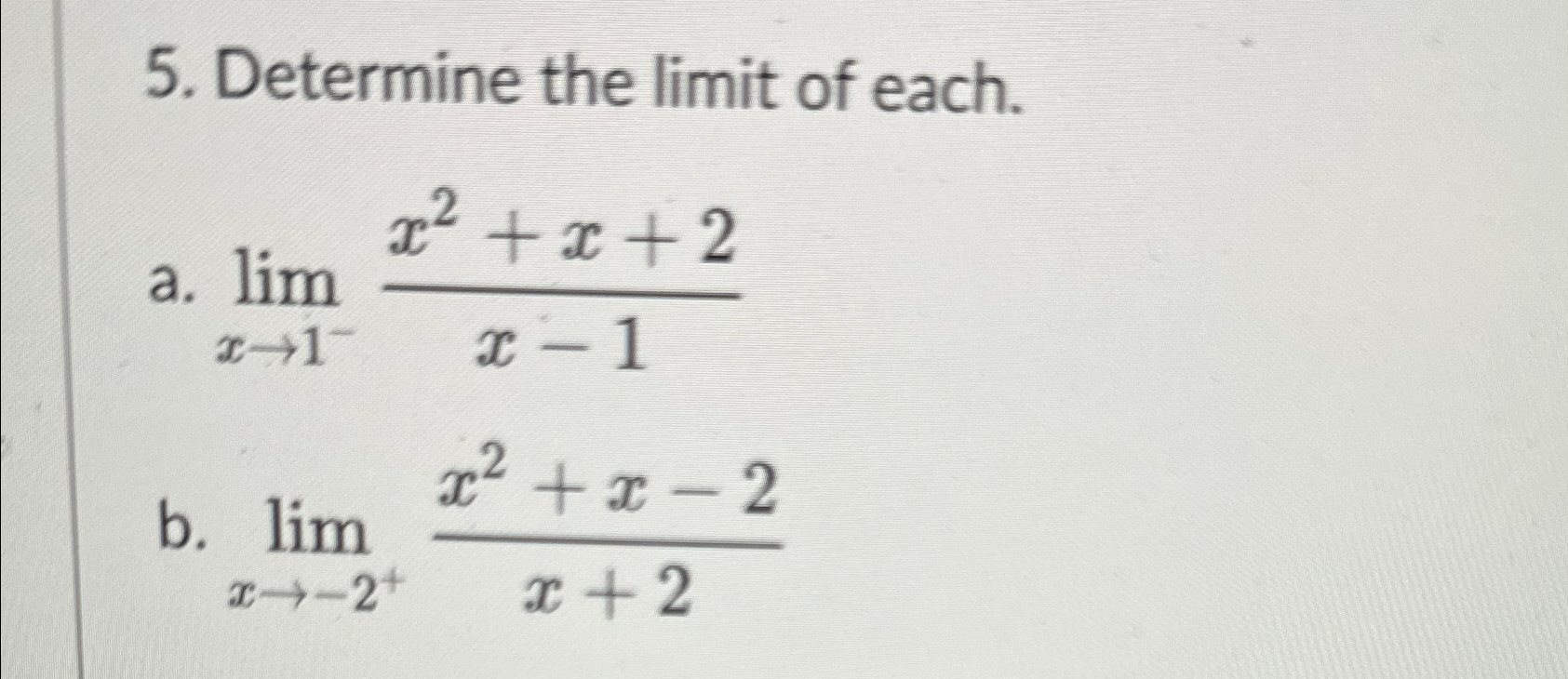 Solved Determine the limit of | Chegg.com