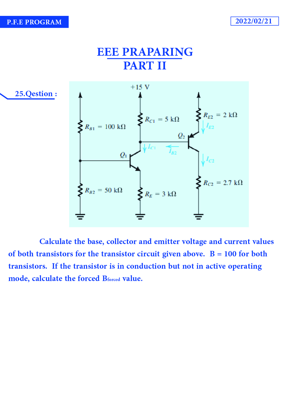 Solved EEE PRAPARING PART II25.Qestion :Calculate the base, | Chegg.com