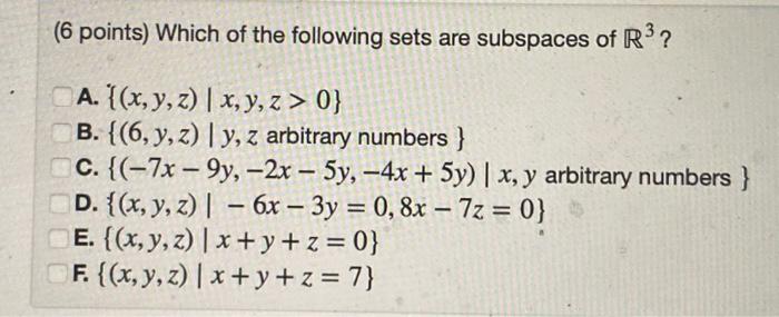 Solved (6 points) Which of the following sets are subspaces | Chegg.com