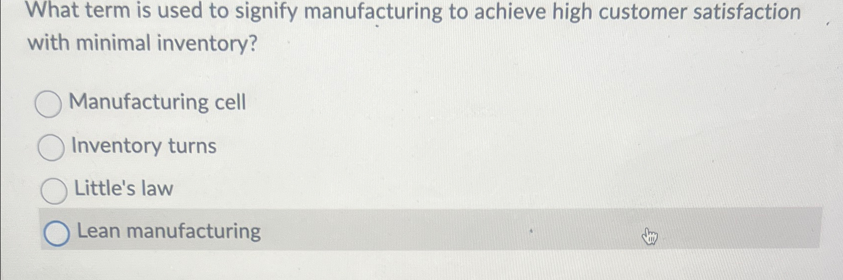 Solved What term is used to signify manufacturing to achieve | Chegg.com