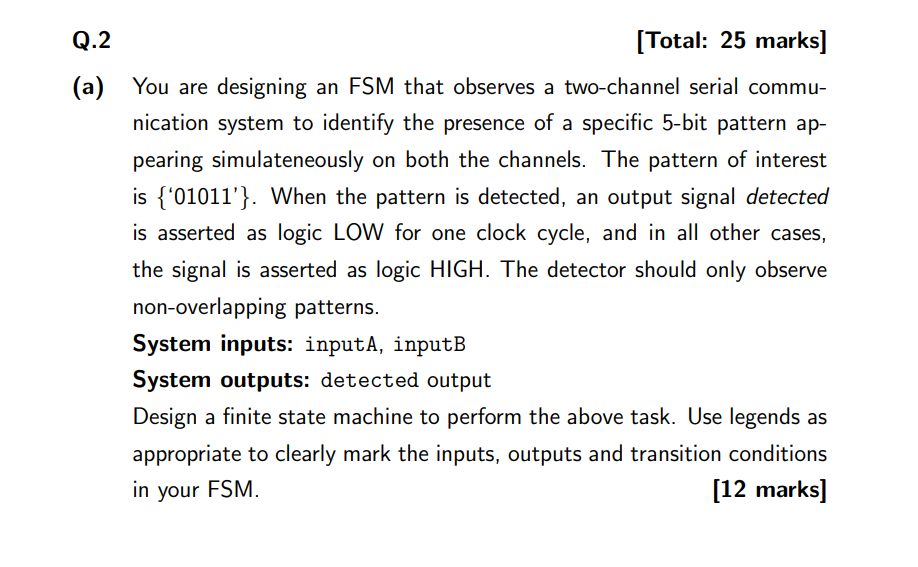 Solved Please Include A Suitable Fsm Diagram For This 