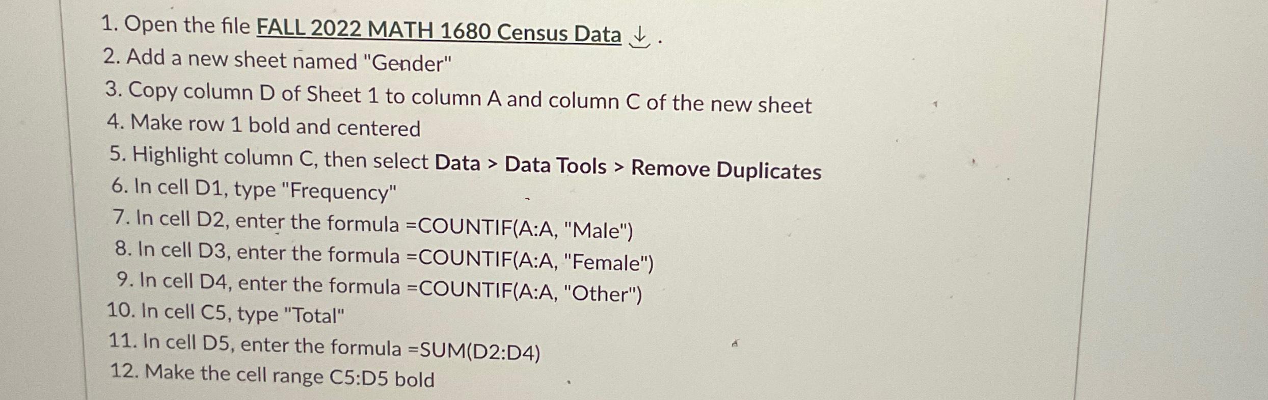 Solved Open the file FALL 2022 ﻿MATH 1680 ﻿Census Data | Chegg.com