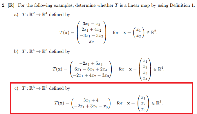 Solved R ﻿For the following examples, determine whether T | Chegg.com