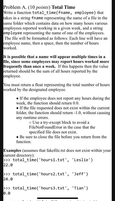 Solved Problem A. (10 points) Total Time Write a function | Chegg.com
