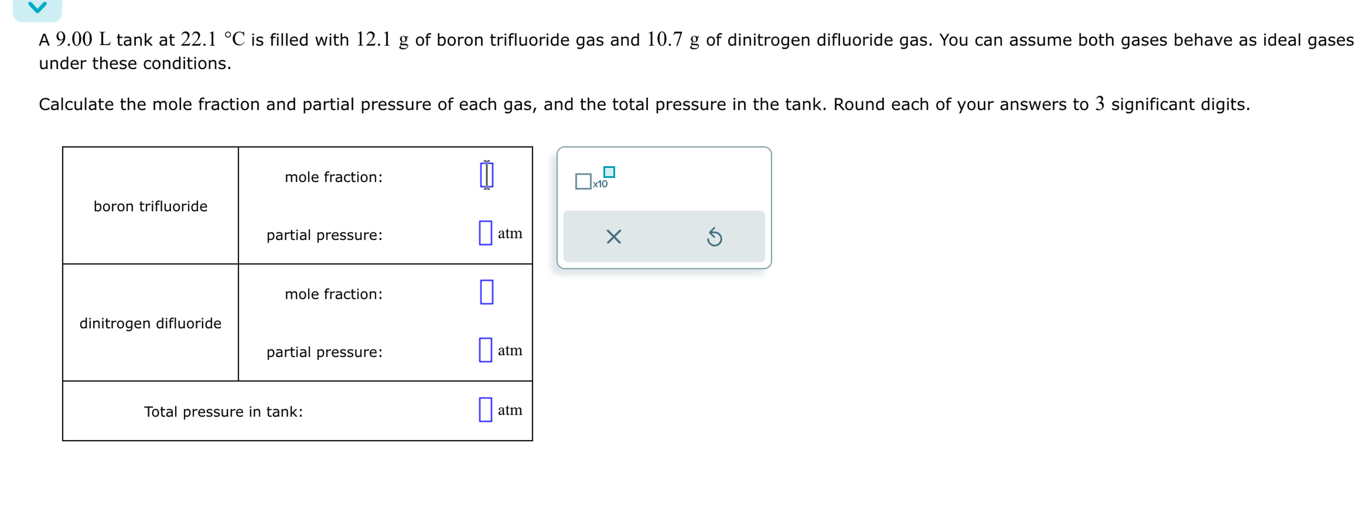 Solved A 9.00L ﻿tank at 22.1°C ﻿is filled with 12.1g ﻿of | Chegg.com