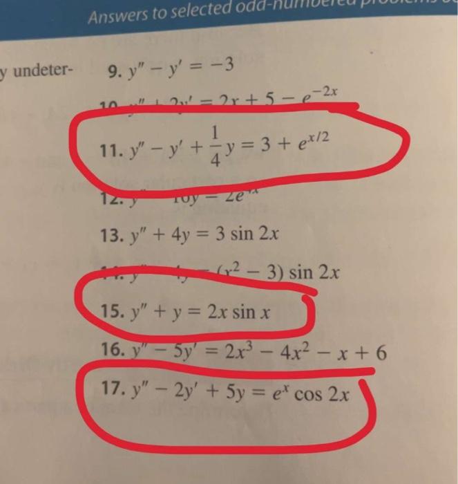 Solved 9. y′′−y′=−3 11. y′′−y′+41y=3+ex/2 13. y′′+4y=3sin2x | Chegg.com