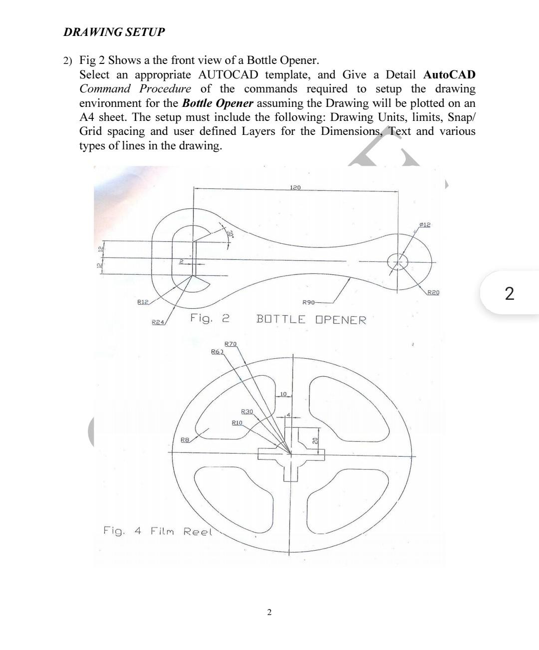 Solved 2) Fig 2 Shows a the front view of a Bottle Opener. | Chegg.com
