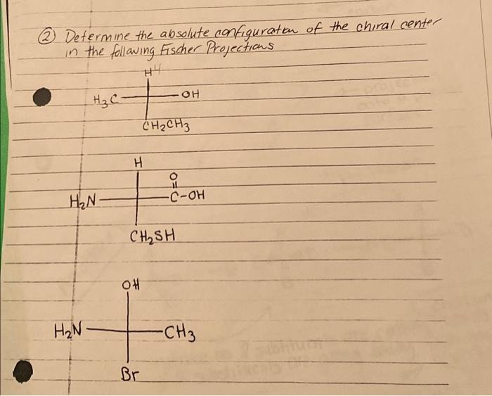 (2) Determine the absolute configuration of the | Chegg.com