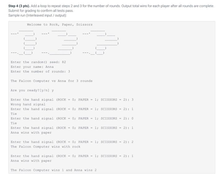 Solved 5.17 LAB*: Rock paper scissors Program Specifications | Chegg.com