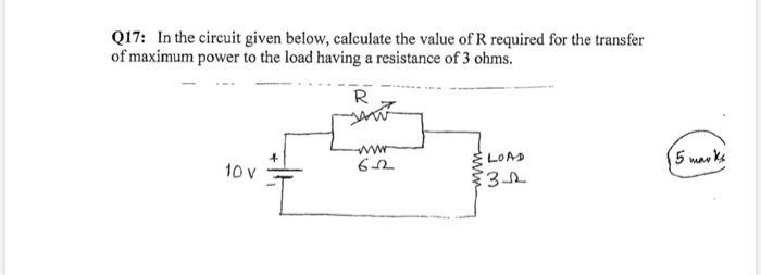 Solved Q17: In the circuit given below, calculate the value | Chegg.com