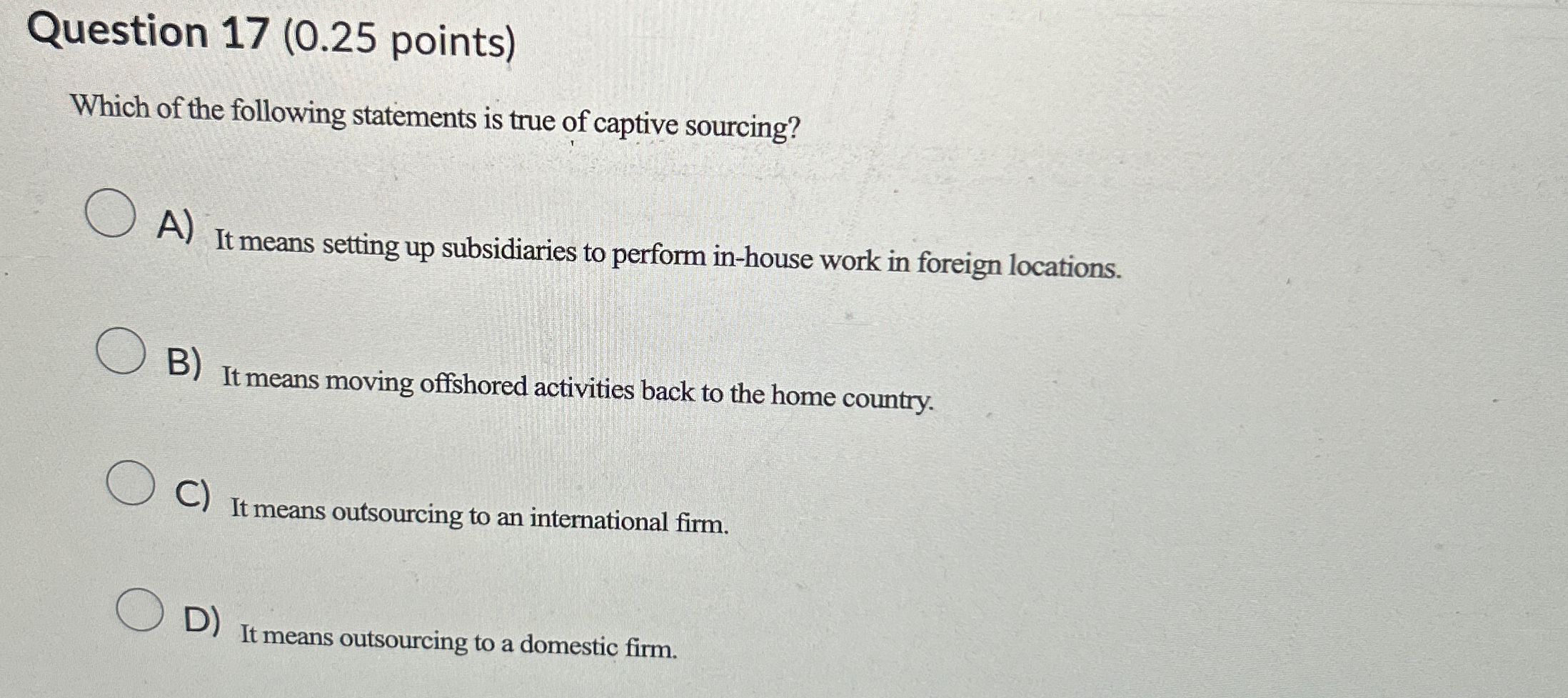 Solved Question 17 ( 0.25 ﻿points)Which of the following | Chegg.com
