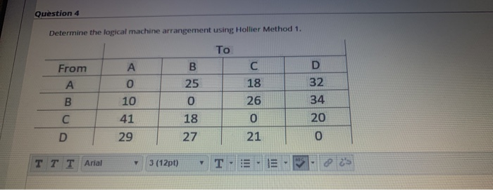 Solved Question 4 Determine the logical machine arrangement | Chegg.com