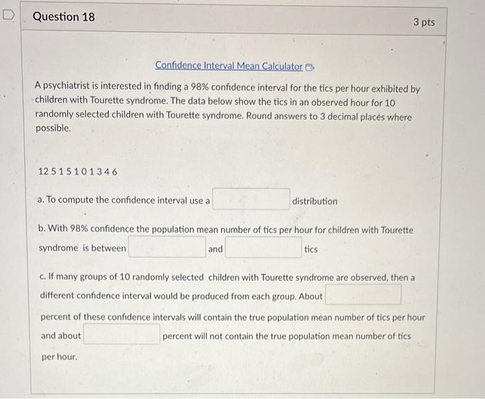 Solved Confidence Interval Mean Calculator G A psychiatrist | Chegg.com