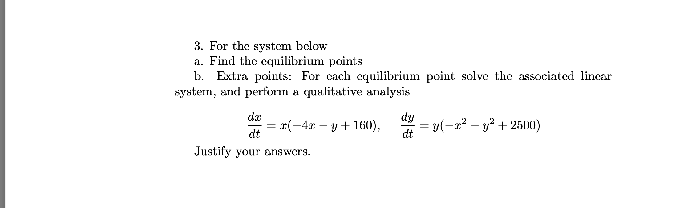 For the system belowa. ﻿Find the equilibrium pointsb. | Chegg.com