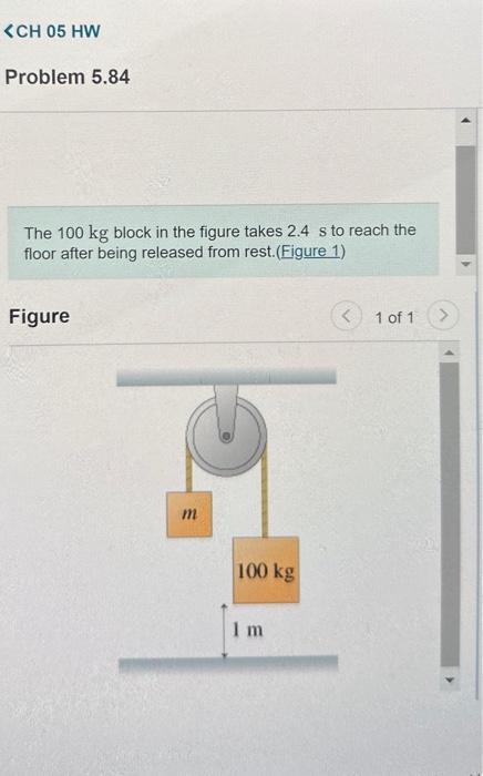Solved The 100 kg block in the figure takes 2.4 s to reach | Chegg.com