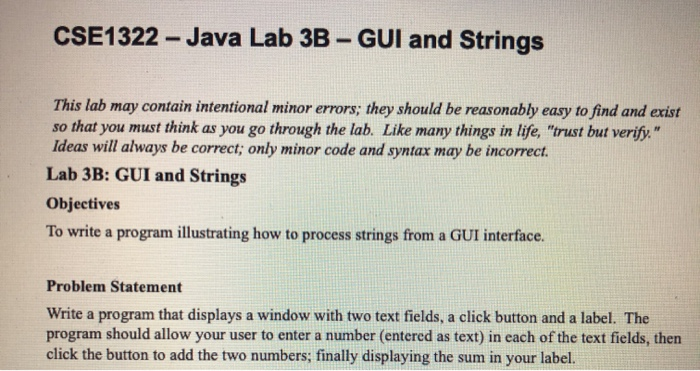 Solved CSE1322 - Java Lab 3B - GUI and Strings This lab may | Chegg.com