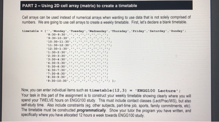 Solved PART 2 - Using 2D cell array (matrix) to create a | Chegg.com