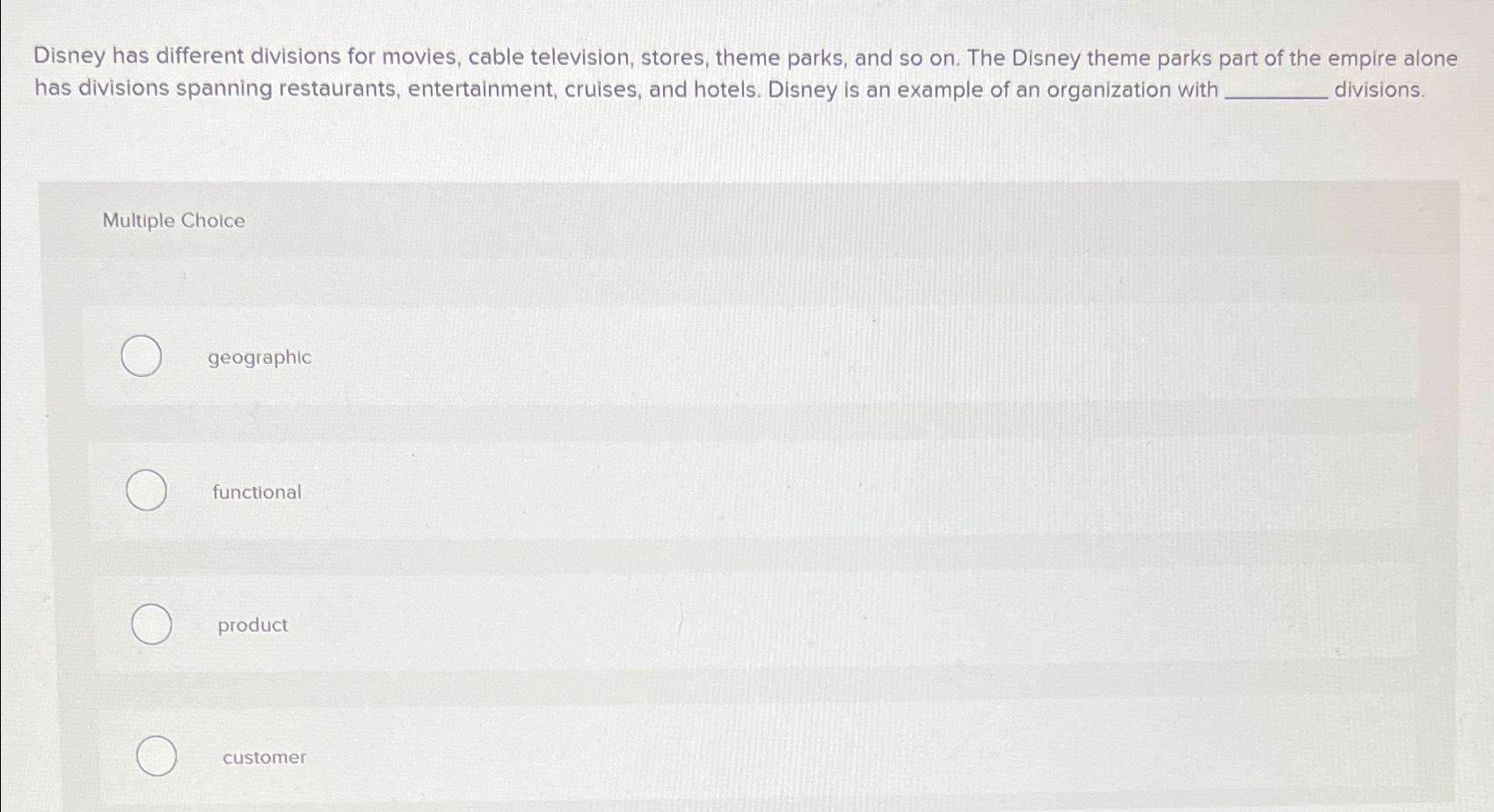 Solved Disney has different divisions for movies, cable | Chegg.com