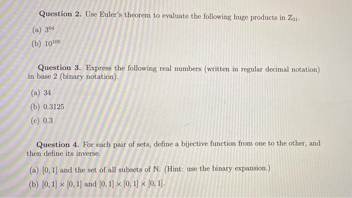 Solved Question 2. Use Euler's theorem to evaluate the | Chegg.com