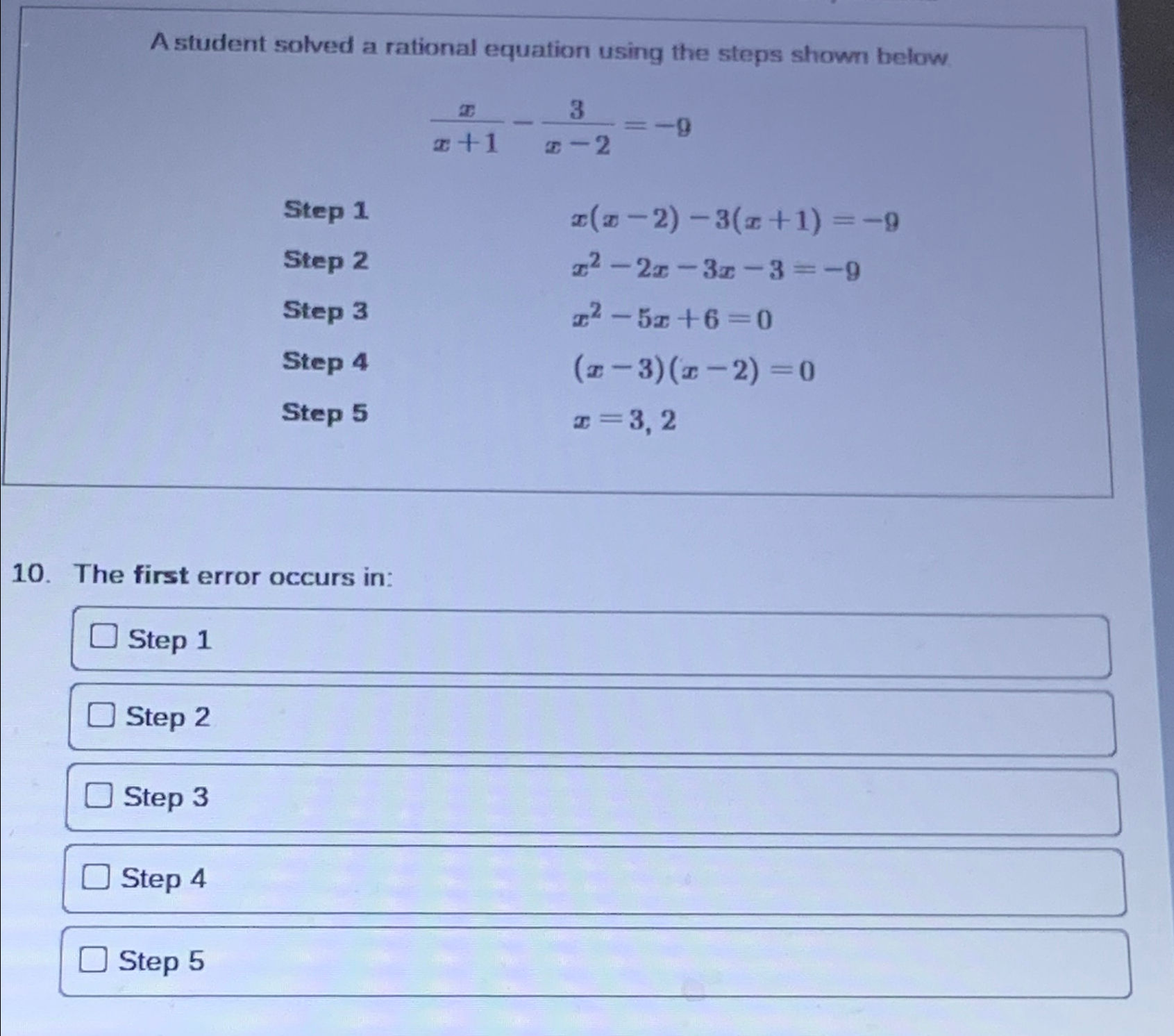 Solved A student solved a rational equation using the steps | Chegg.com