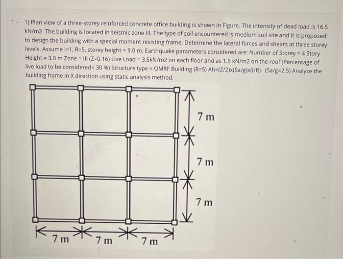 Solved 1) Plan view of a three-storey reinforced concrete | Chegg.com