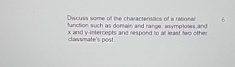 Solved some of the characteristics of a rational function | Chegg.com