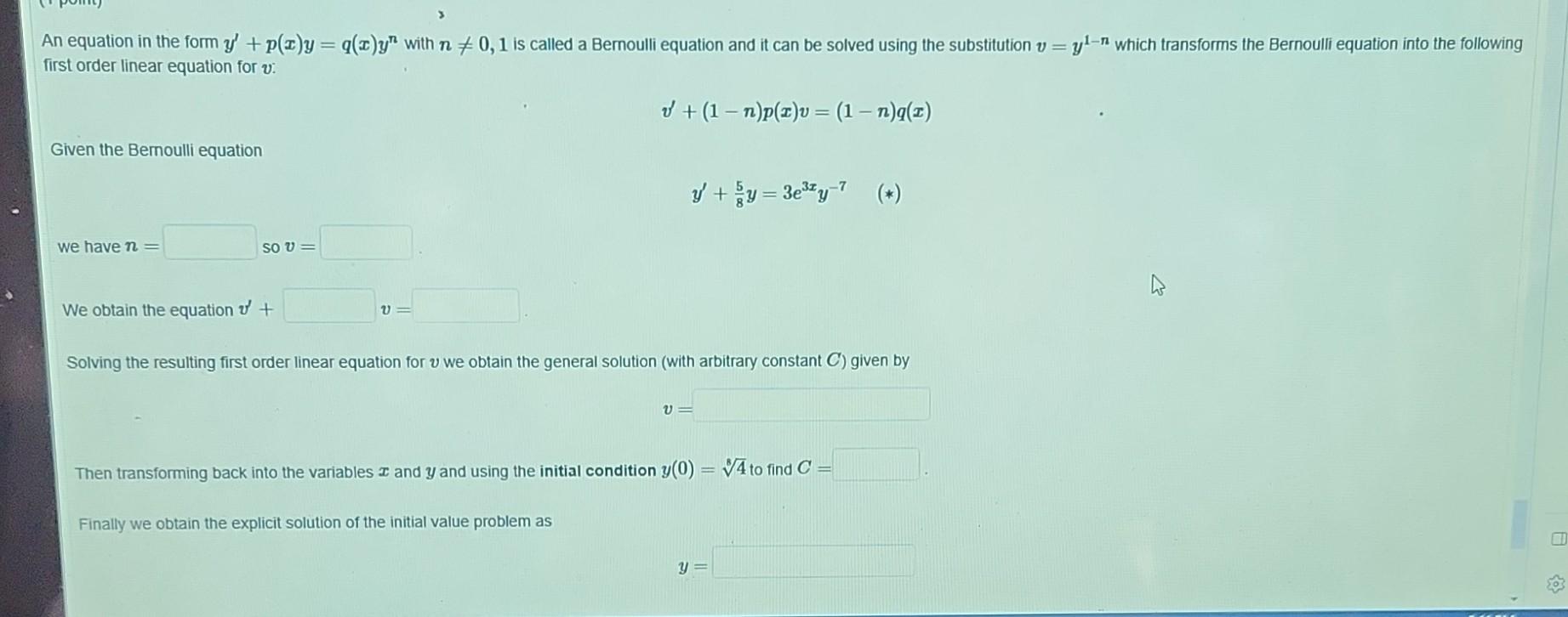 Solved An equation in the form y′+p(x)y=q(x)yn with n =0,1 | Chegg.com