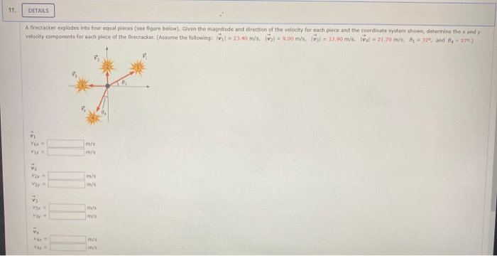 Solved 11 DETAILS A firecracker explodes into four equal | Chegg.com
