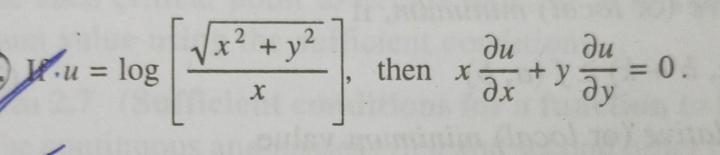 Solved u=log[xx2+y2], then x∂x∂u+y∂y∂u=0 | Chegg.com