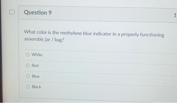 What color is the methylene blue indicator in a | Chegg.com