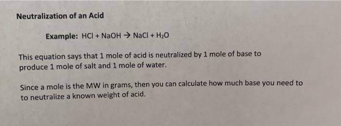 Solved Neutralization of an Acid Example: HCI + NaOH → NaCl | Chegg.com