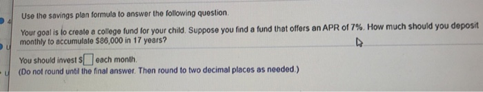 Solved Use the savings plan formula to answer the following | Chegg.com