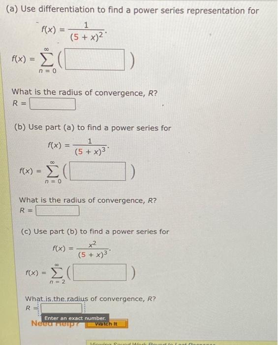 Solved (a) Use differentiation to find a power series | Chegg.com