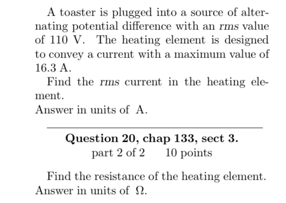 Solved A toaster is plugged into a source of alternating | Chegg.com