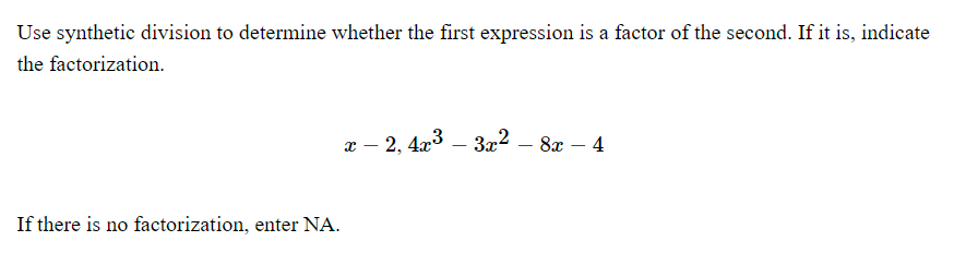 Solved Use synthetic division to determine whether the first | Chegg.com