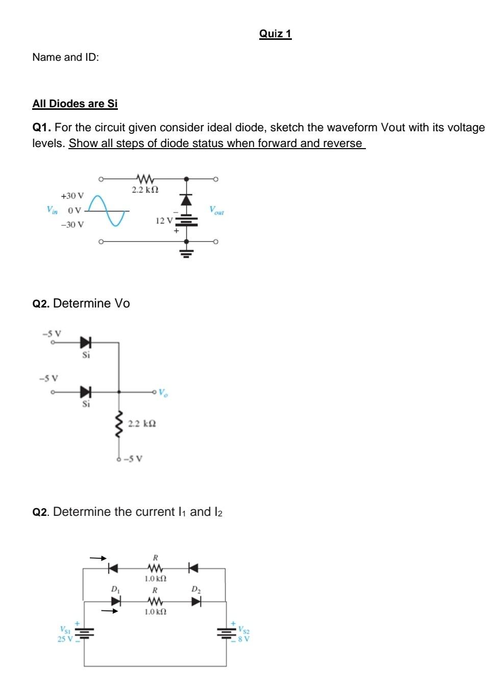 Solved Q1. For the circuit given consider ideal diode, | Chegg.com