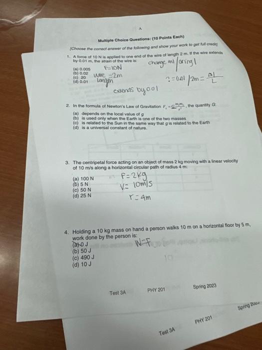 Solved 1. A force of 10 N is applied to one end of the wie | Chegg.com