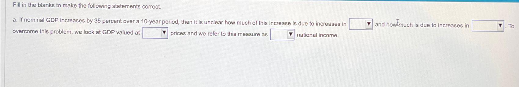 Solved Fill in the blanks to make the following statements | Chegg.com