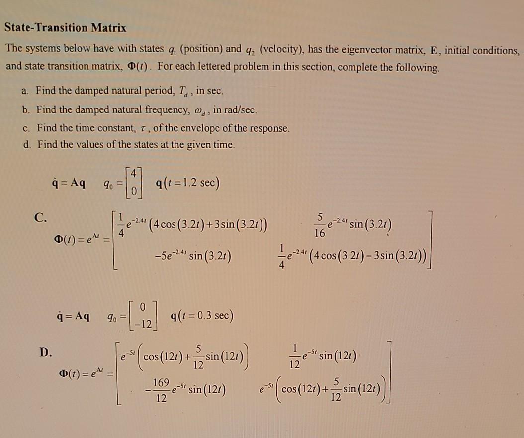 Solved State-Transition Matrix The systems below have with | Chegg.com