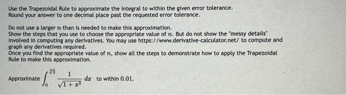 Solved Use the Trapezoidal Rule to approximate the integral | Chegg.com