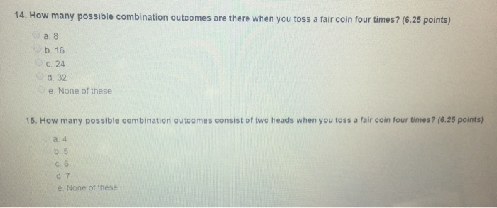 Solved 14. How many possible combination outcomes are there | Chegg.com
