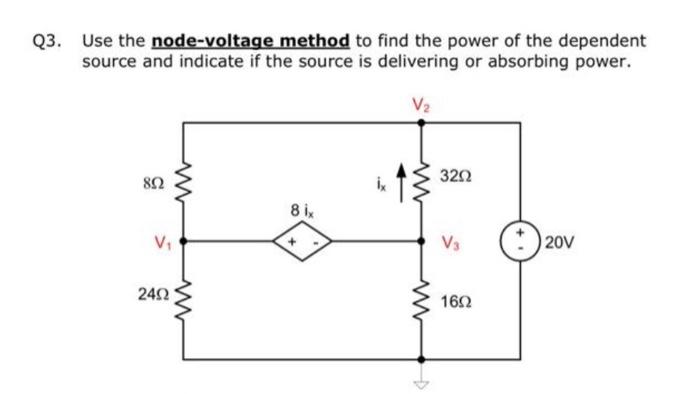 Solved 23. Use the node-voltage method to find the power of | Chegg.com