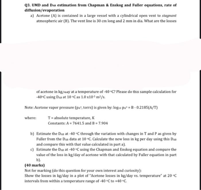 Solved Q3. UMD and DAB estimation from Chapman \& Enskog and | Chegg.com