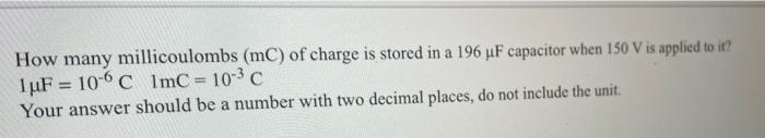 Solved How many millicoulombs ( mC ) of charge is stored in | Chegg.com