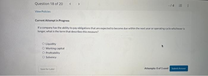 Solved If a compary has the ability to pay obligations that | Chegg.com