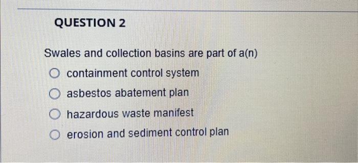 Solved Swales and collection basins are part of a(n) | Chegg.com